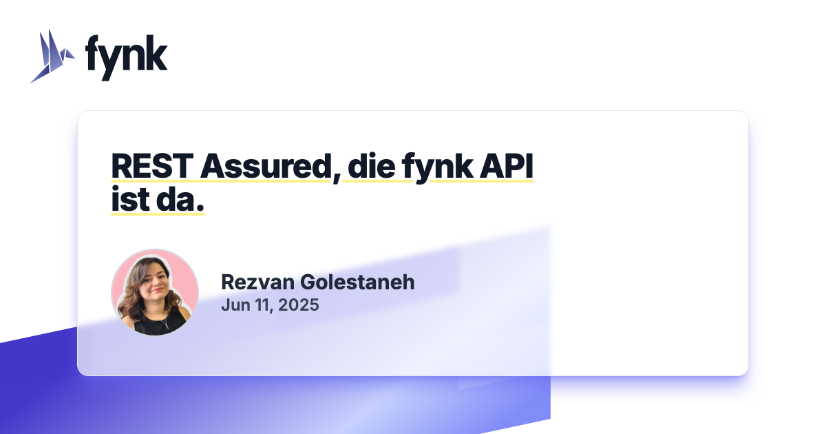 REST Assured, die fynk API ist da. | fynk