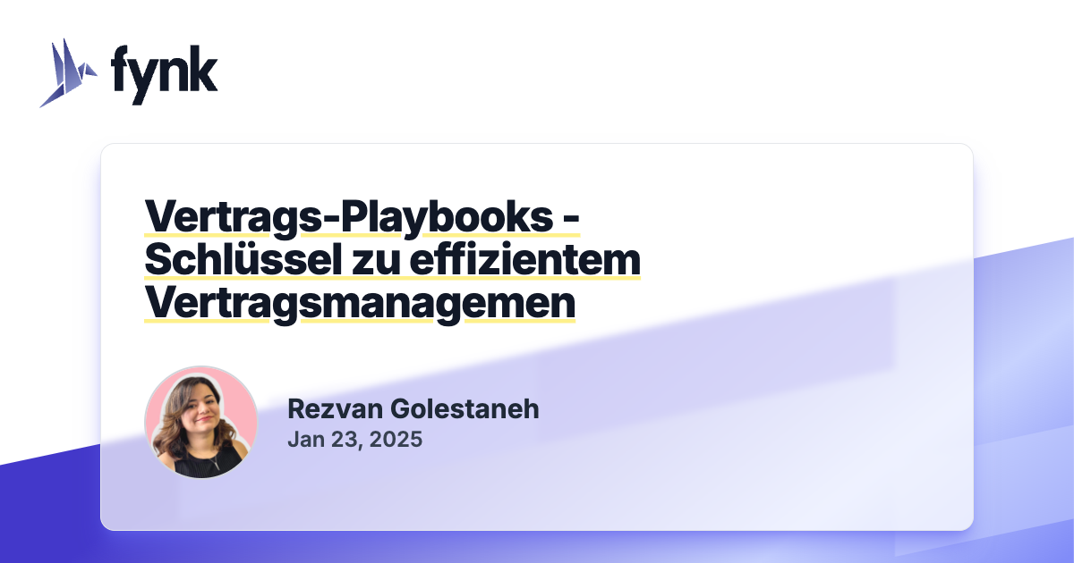 Vertrags-Playbooks - Schlüssel zu effizientem Vertragsmanagemen | fynk