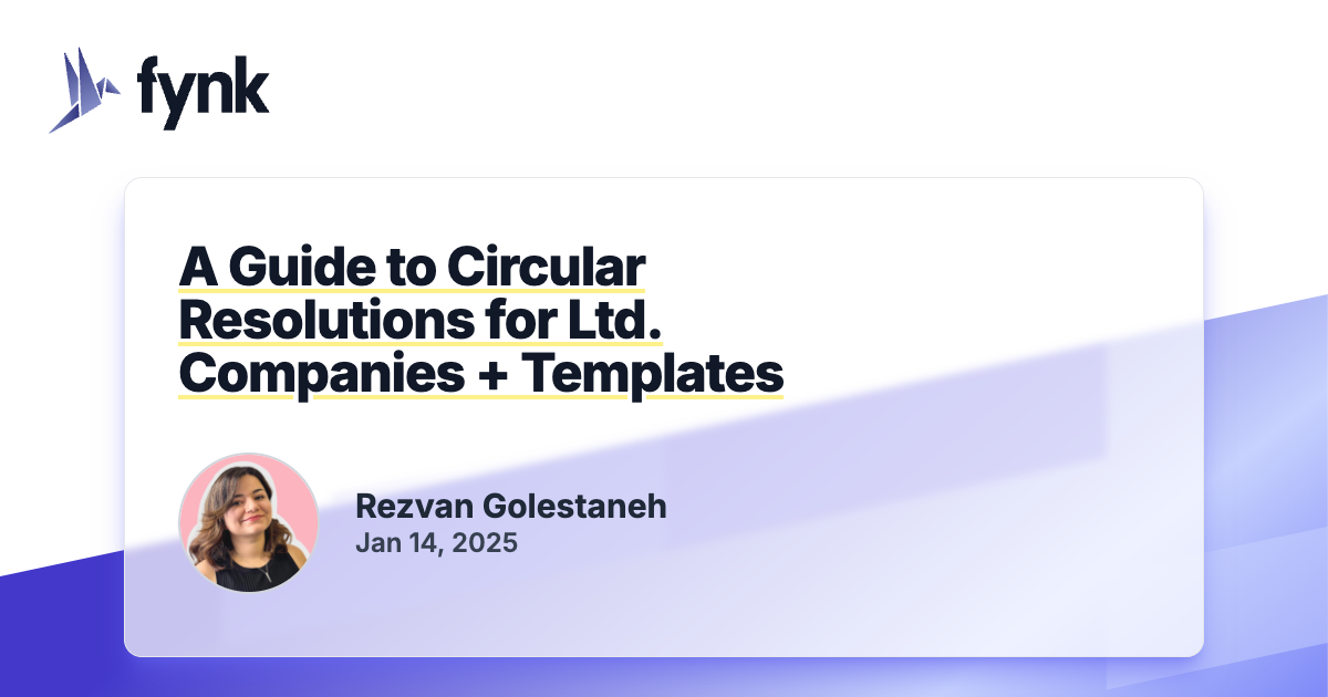 Guide to Circular Resolutions for Ltd. Shareholders + Templates | fynk