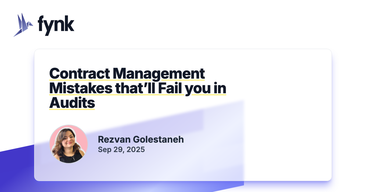 Contract Management Mistakes that’ll Fail you in Audits | fynk