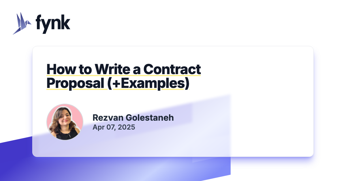 How to Write a Contract Proposal (+Examples) | fynk
