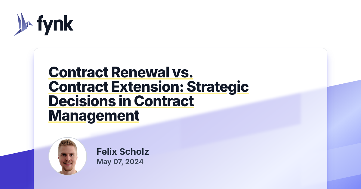Contract Renewal vs. Contract Extension | fynk