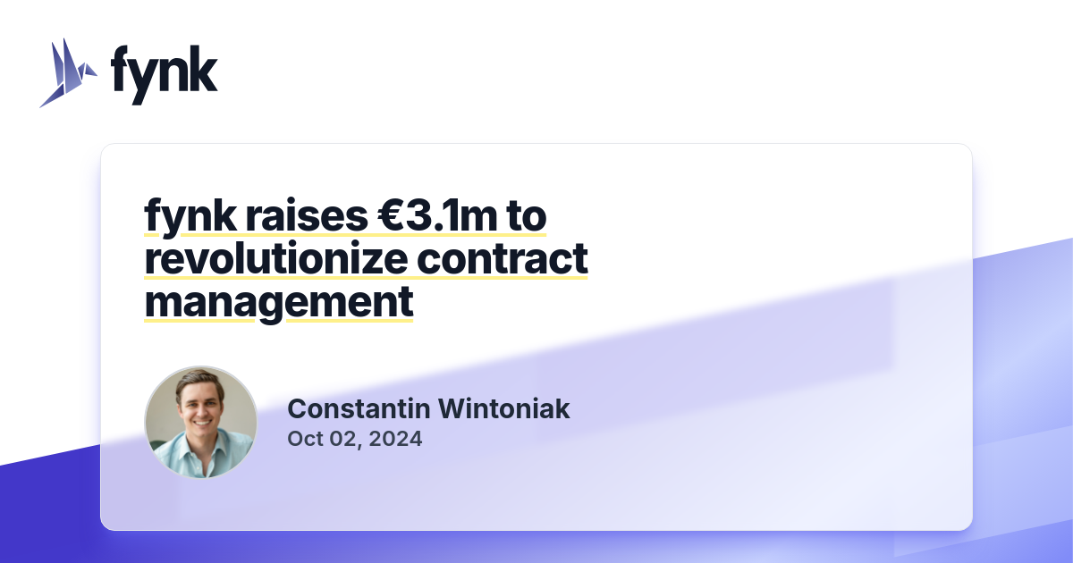 fynk raises €3.1m to revolutionize contract management | fynk