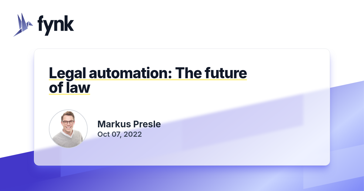 Legal automation: The future of law | fynk