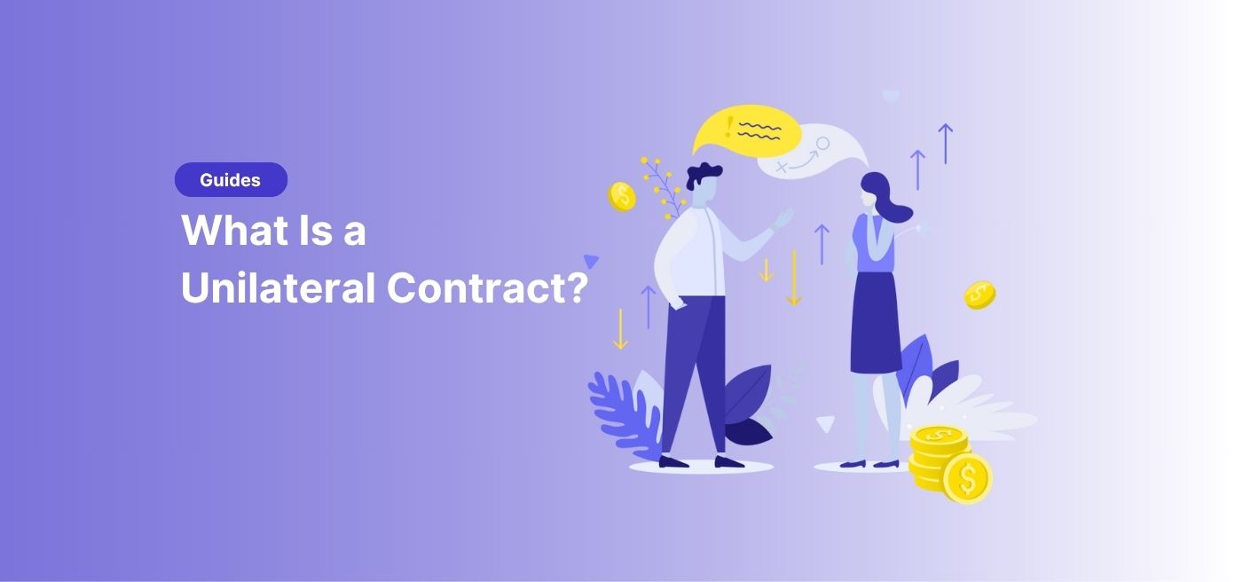 Unilateral Contracts, A Complete Guide [2025] | fynk