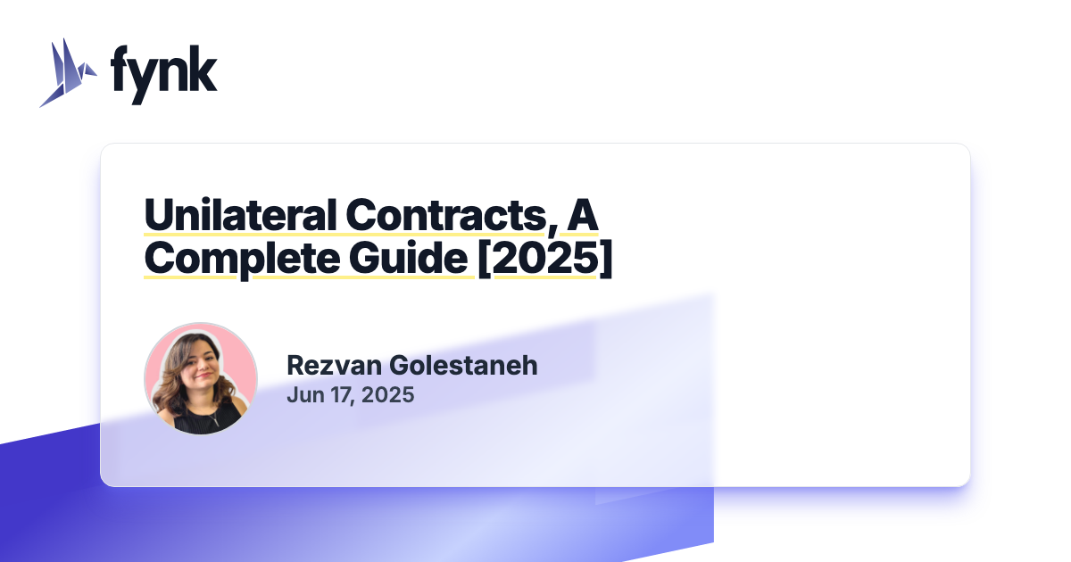 Unilateral Contracts, A Complete Guide [2025] | fynk